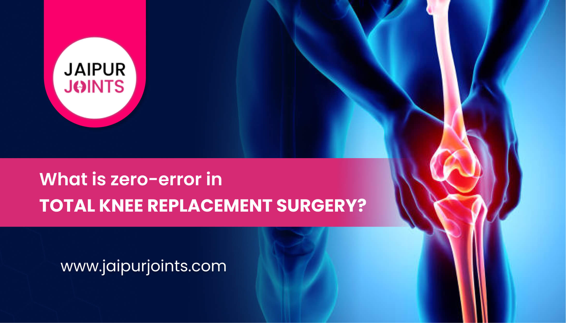 What Is Zero Error Total Knee Replacement Surgery In 2022 What Is Zero Error Total Knee Replacement Surgery In 2022